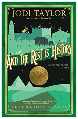 Review: AND THE REST IS HISTORY (Chronicles of St. Mary’s #8) by Jodi ...